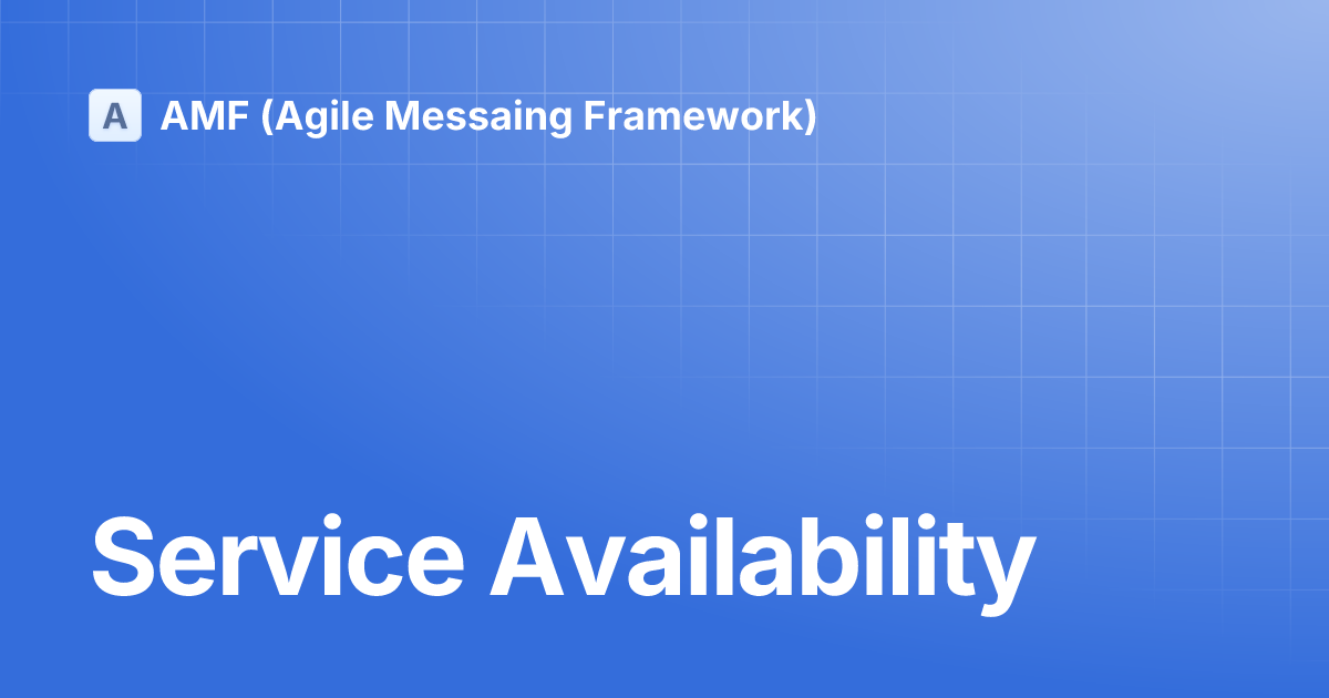 Service Availability Amf Agile Messaing Framework